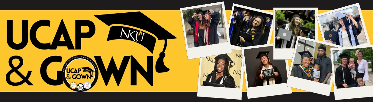 UCAP and Gown: Northern Kentucky University, Greater Cincinnati Region